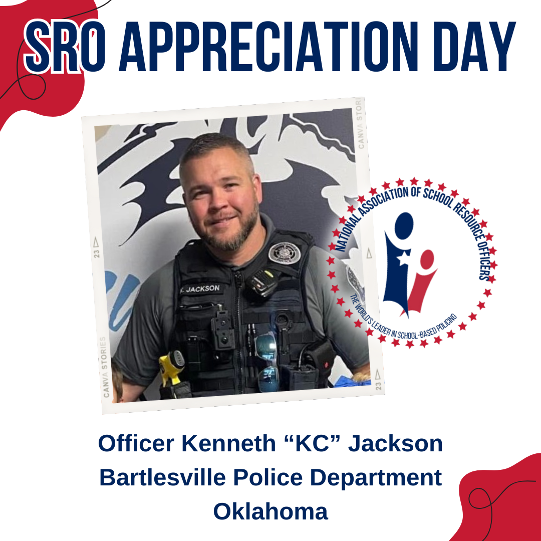 SRO Appreciation Day - Officer Kenneth "KC" Jackson | National ...